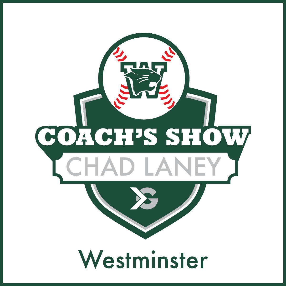 Westminster Baseball Coach's Show With Chad Laney - ITG Next