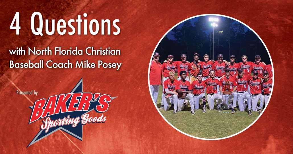 4 Questions With North Florida Christian Baseball Coach Mike Posey ...