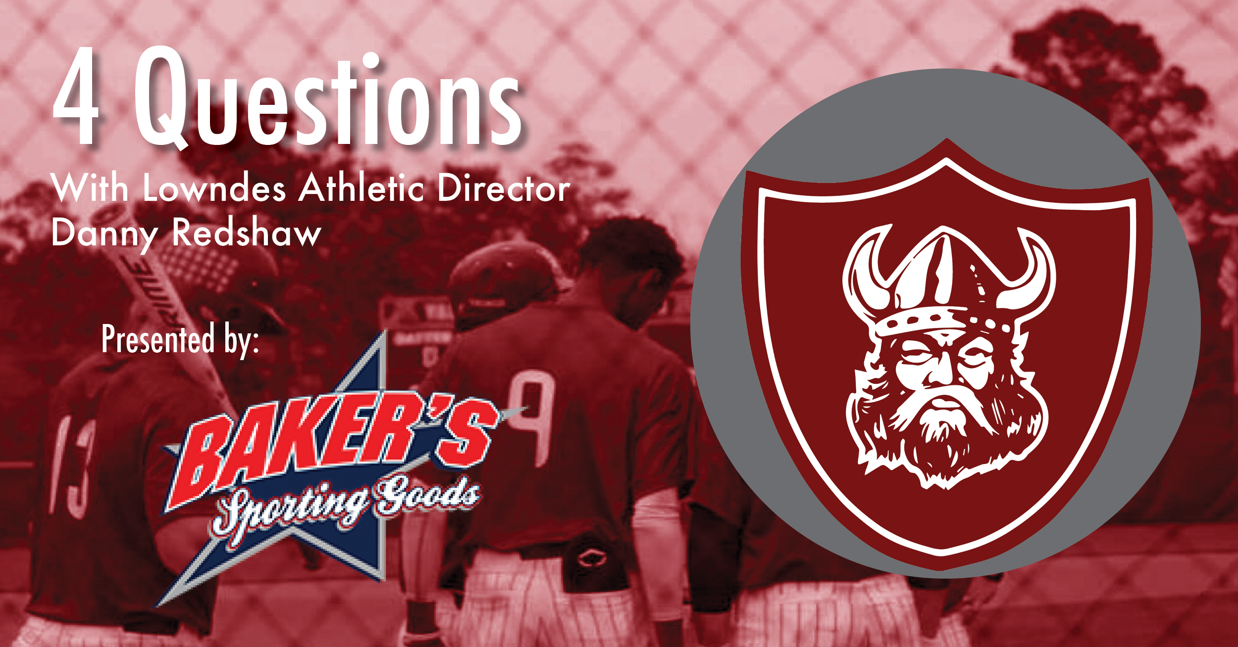 4 Questions With Lowndes Athletic Director Danny Redshaw - ITG Next