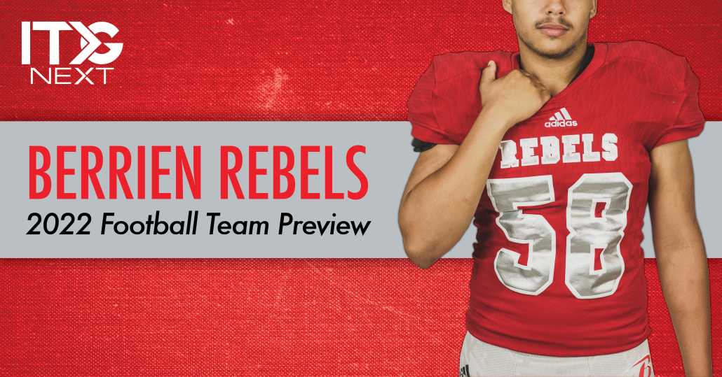 Berrien Football 2022 Team Preview - ITG Next