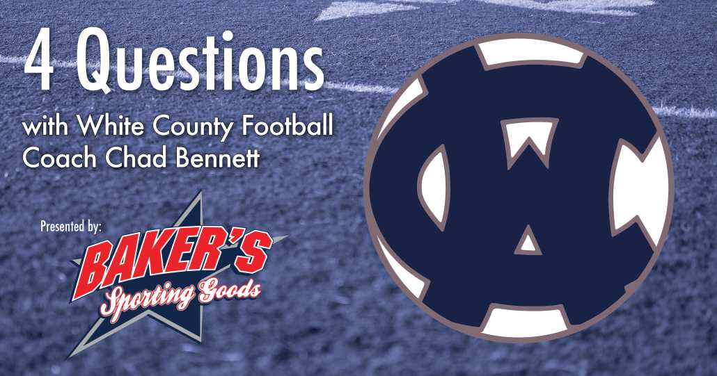 4 Questions With White County Football Coach Chad Bennett - ITG Next