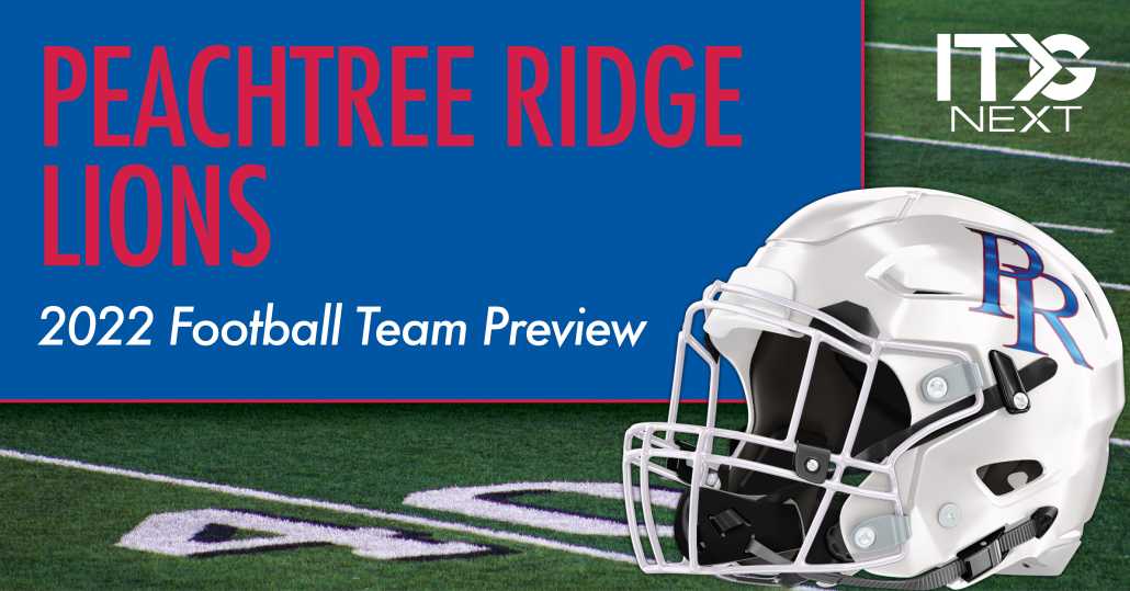 Peachtree Ridge Football 2022 Team Preview - ITG Next