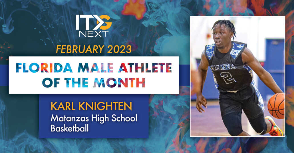 Matanzas Basketball’s Karl Knighten Named Florida Male Athlete of the ...