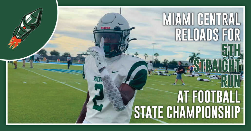 Miami Central Reloads for 5th Straight Run at Football State ...