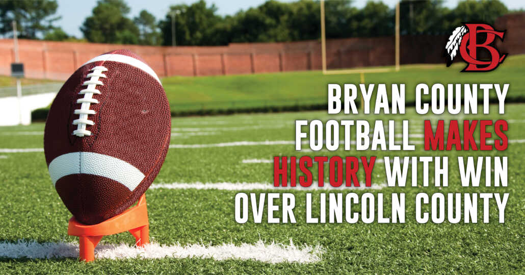 Bryan County Football Makes History - ITG Next