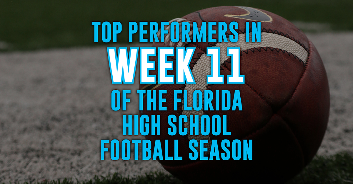 Barbar, Muniz Among Florida High School Week 11 Top Performers - ITG Next