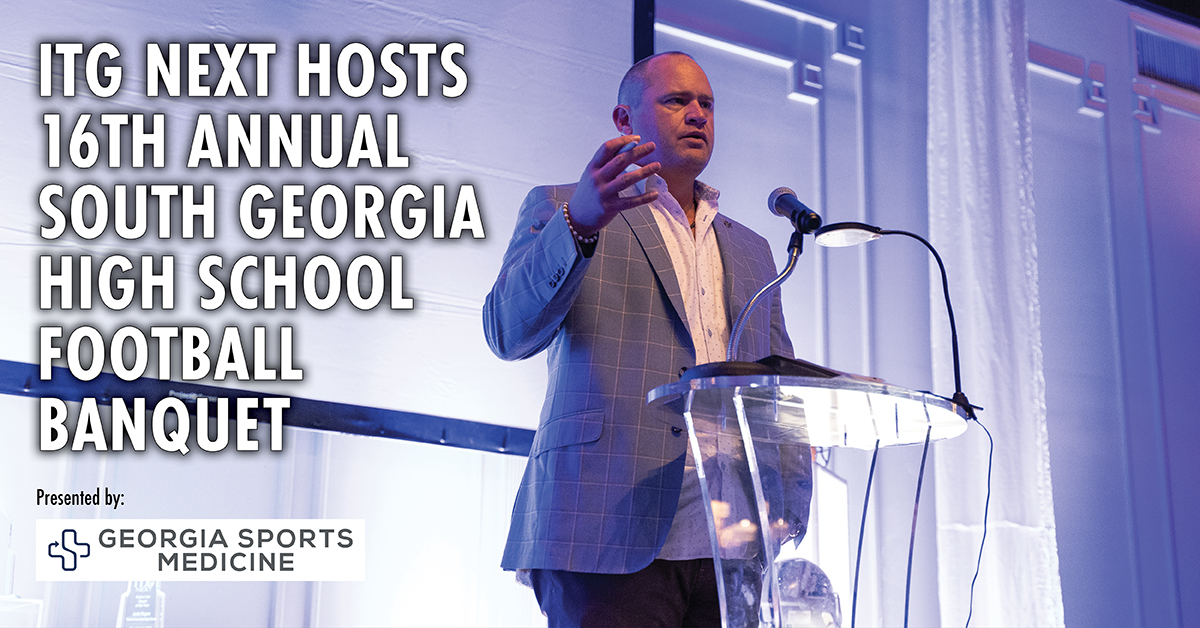 ITG Next Hosts 2023 South Georgia High School Football Banquet - ITG Next