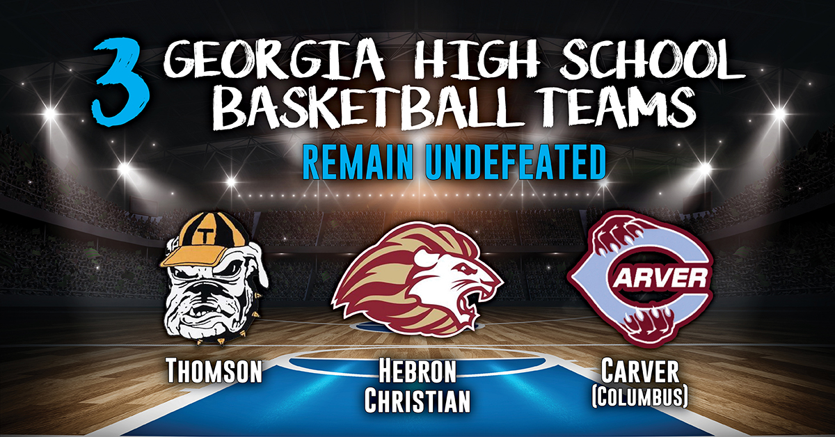 A Look at the Three Undefeated Teams in Georgia High School Boys ...