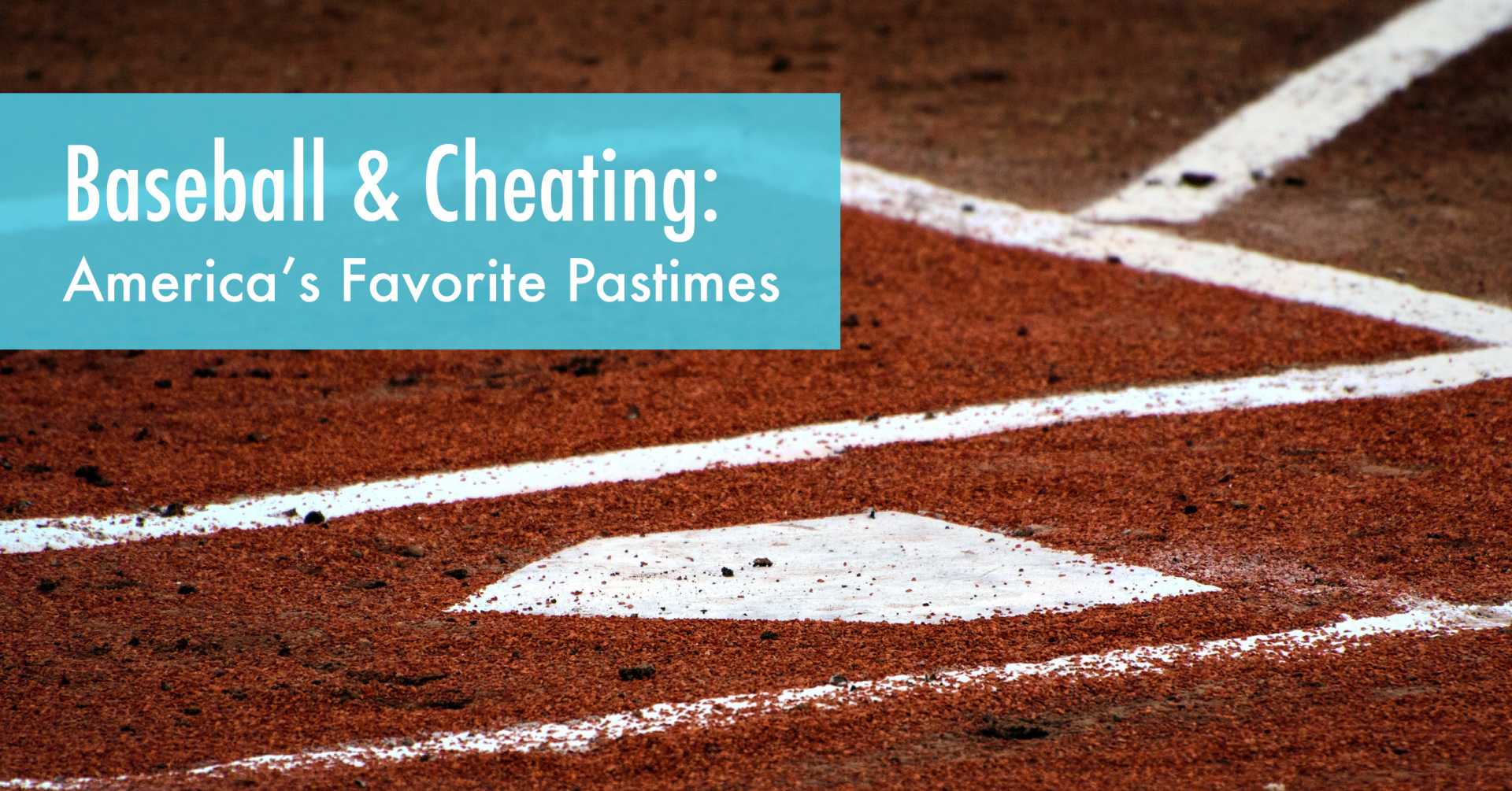 Baseball & Cheating: America's Favorite Pastimes - ITG Next