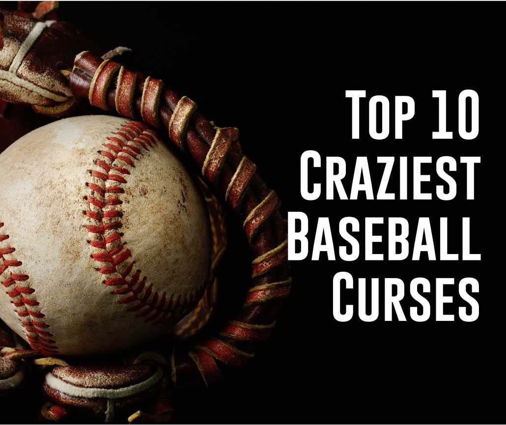 Top 10 Craziest Baseball Curses - ITG Next