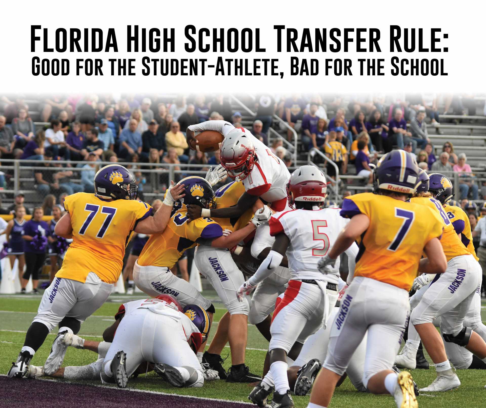 Florida High School Transfer Rule: Good for the Student-Athlete, Bad ...
