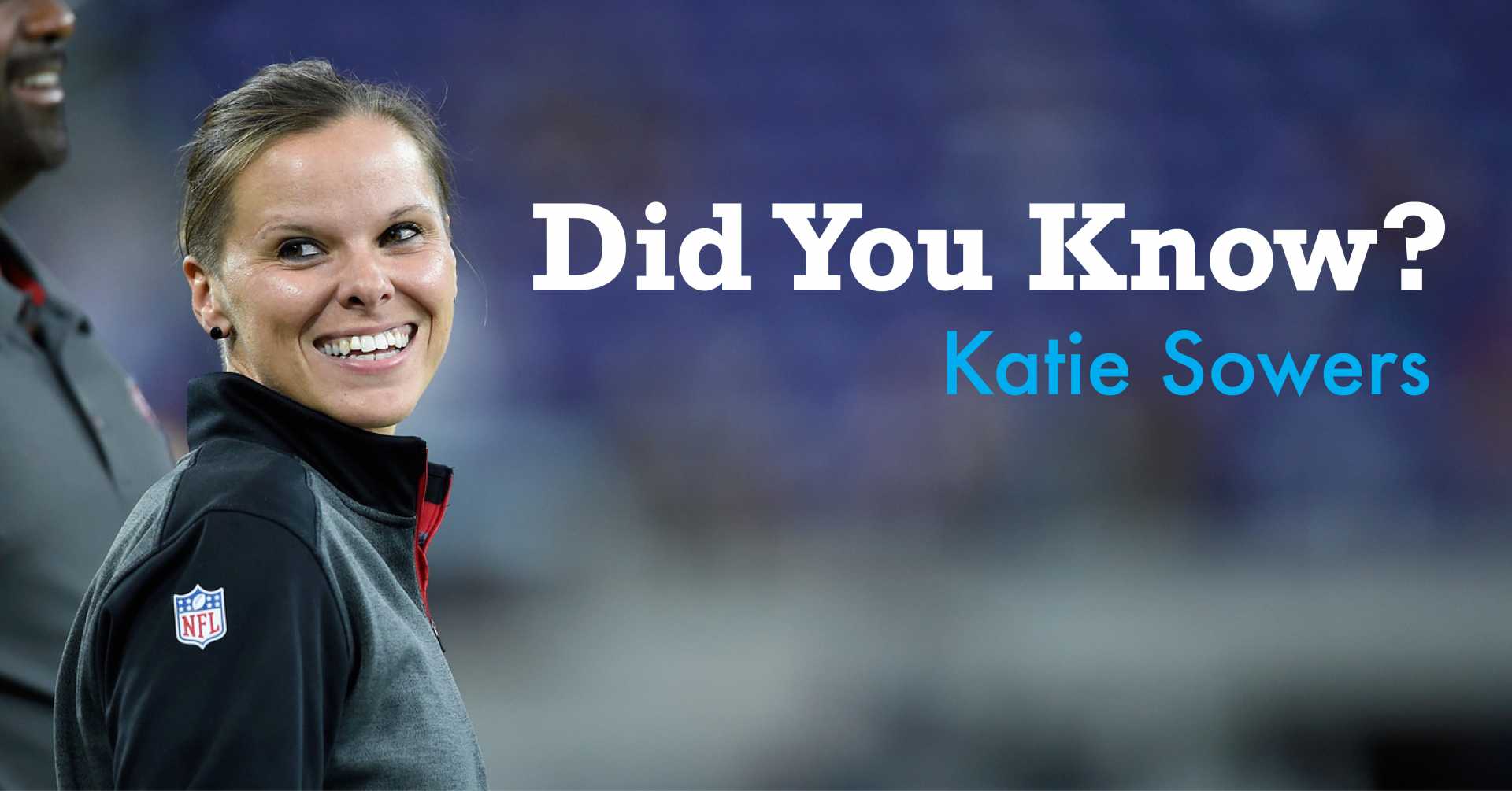 Did You Know? Katie Sowers - ITG Next