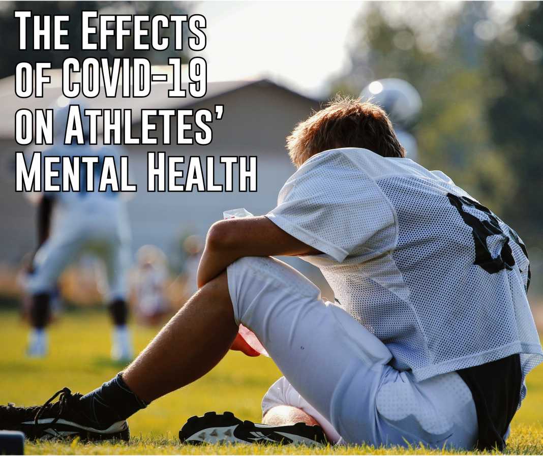 The Effects Of COVID 19 On Athletes Mental Health ITG Next the-effects-of-covid-19-on-athletes-mental-health-itg-next