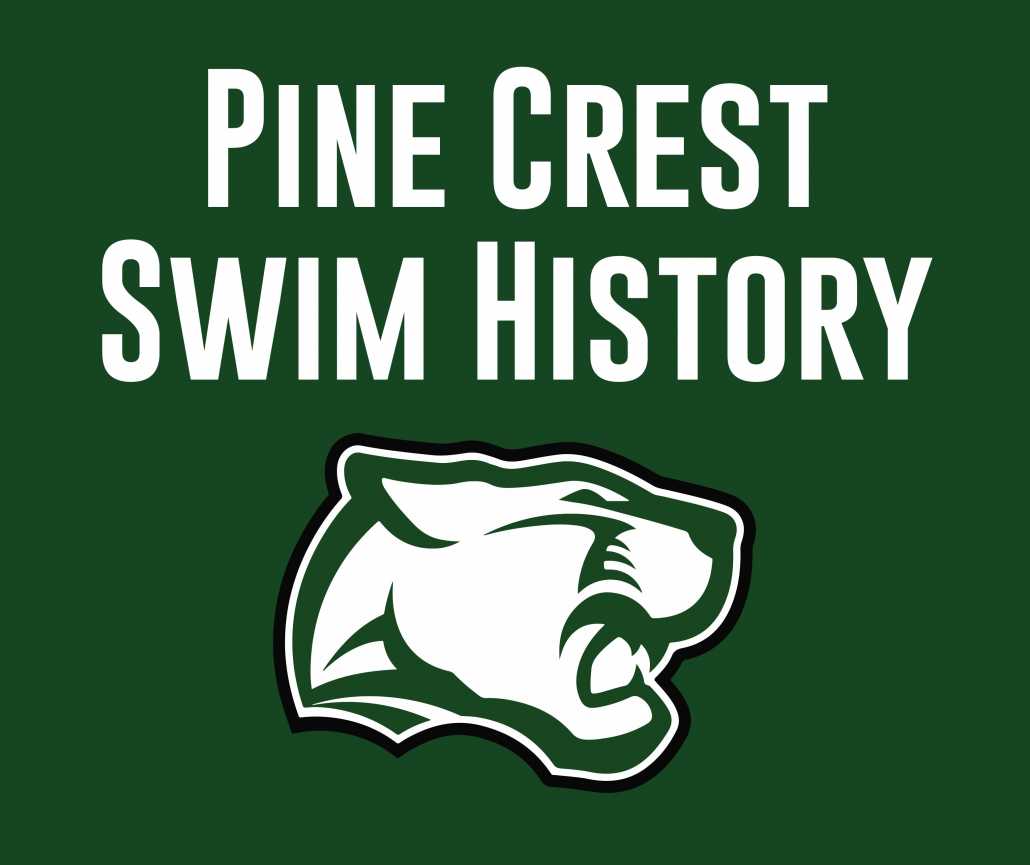 Pine Crest Swim History - ITG Next